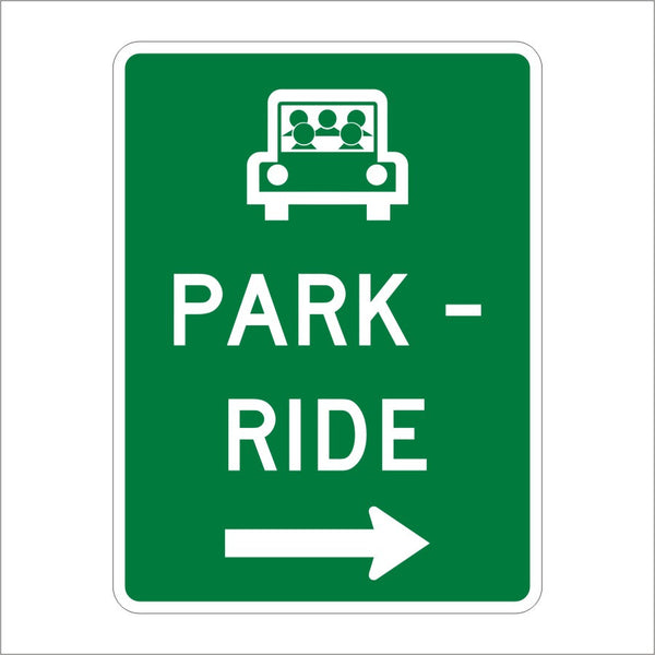 D4-2 PARK AND RIDE SIGN – Main Street Signs, Athaco Inc.