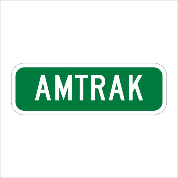 G97A (CA) AMTRAK SIGN – Main Street Signs, Athaco Inc.