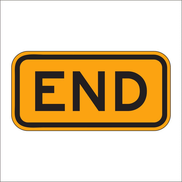 M4-8B END SIGN – Main Street Signs, Athaco Inc.