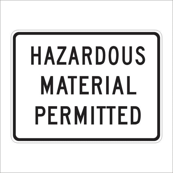 R105A (CA) HAZARDOUS MATERIAL PERMITTED SIGN – Main Street Signs ...