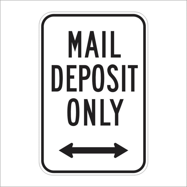 R24D (CA) MAIL DEPOSIT ONLY SIGN – Main Street Signs, Athaco Inc.