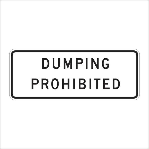 SR22-1 (CA) DUMPING PROHIBITED SIGN – Main Street Signs, Athaco Inc.