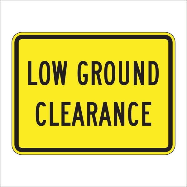 W10-5P LOW GROUND CLEARANCE SIGN – Main Street Signs, Athaco Inc.