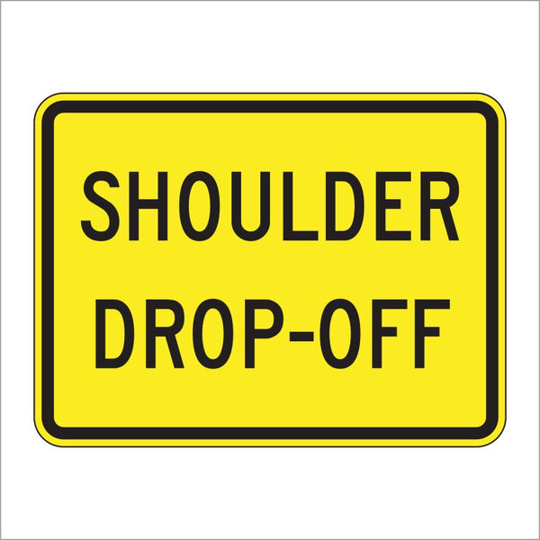 W8-17P SHOULDER DROP-OFF SIGN – Main Street Signs, Athaco Inc.
